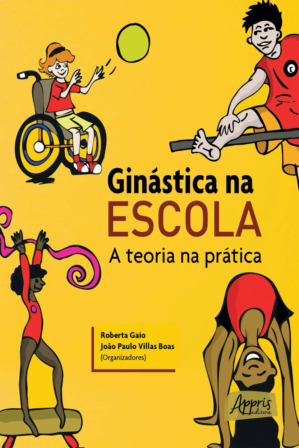 Ginástica na Escola: A Teoria na Prática | Loja Skeelo