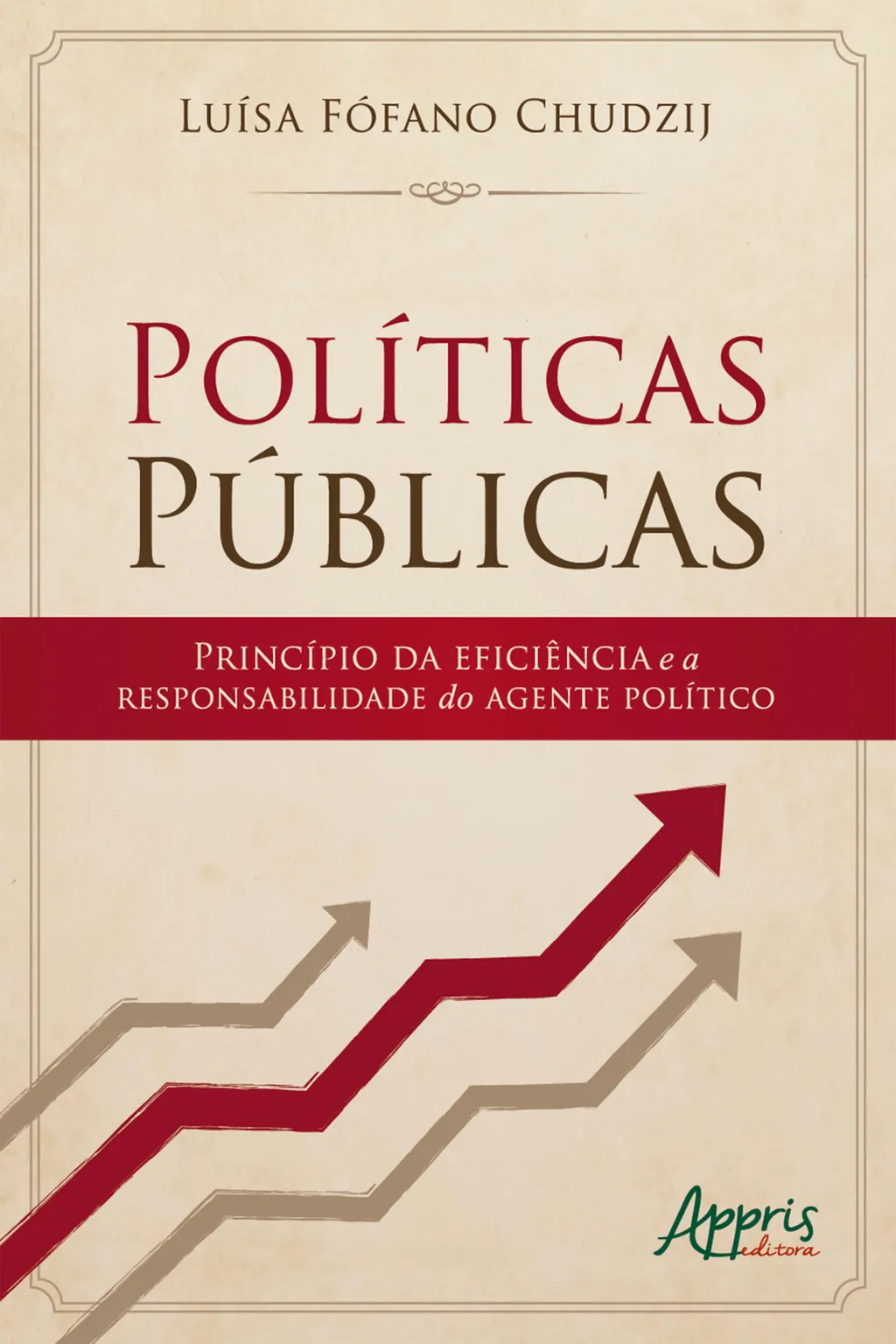 Políticas Públicas: Princípio da Eficiência e a Responsabilidade do ...